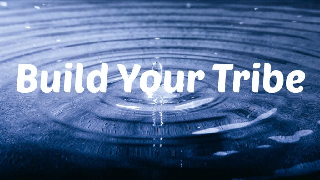 build your tribe - The Village Marketer
